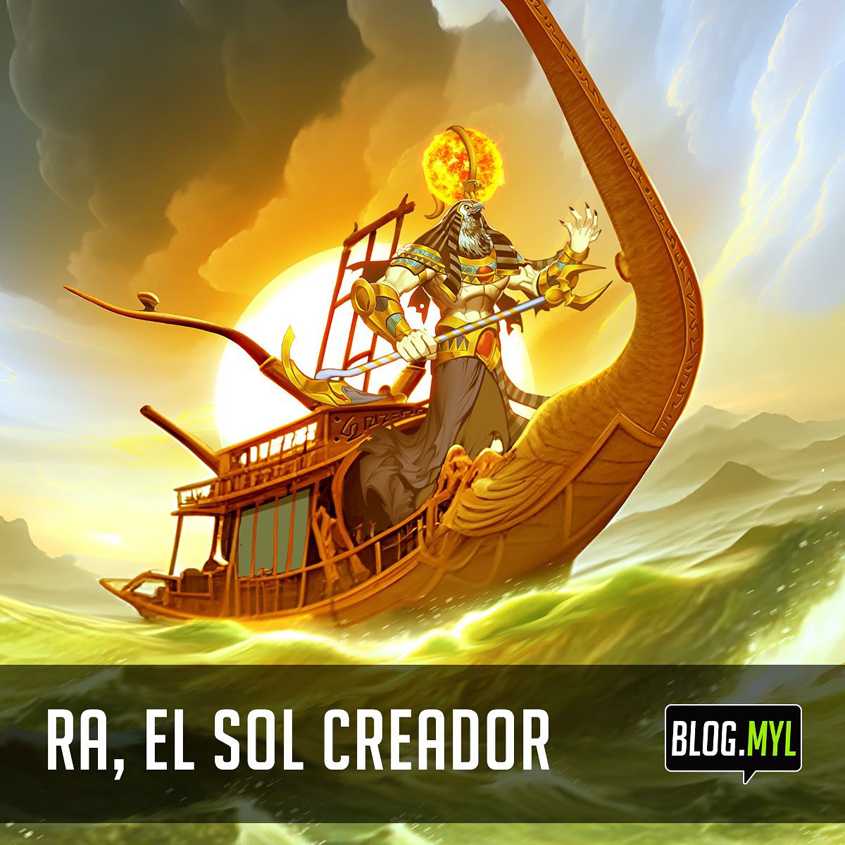 Ra, El Sol creador – Casa Mitos y Leyendas