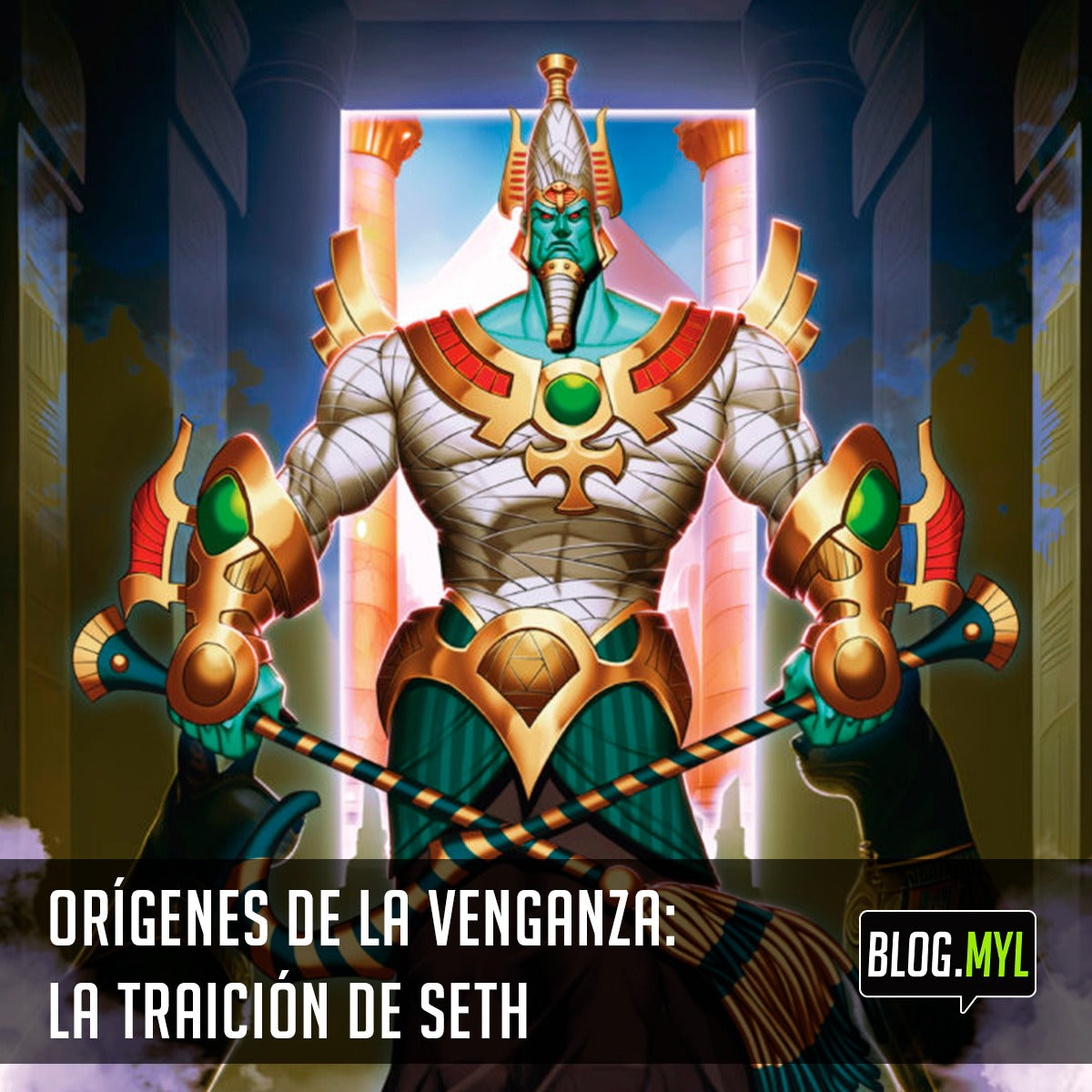 La Venganza de Horus: Primera Parte – Casa Mitos y Leyendas
